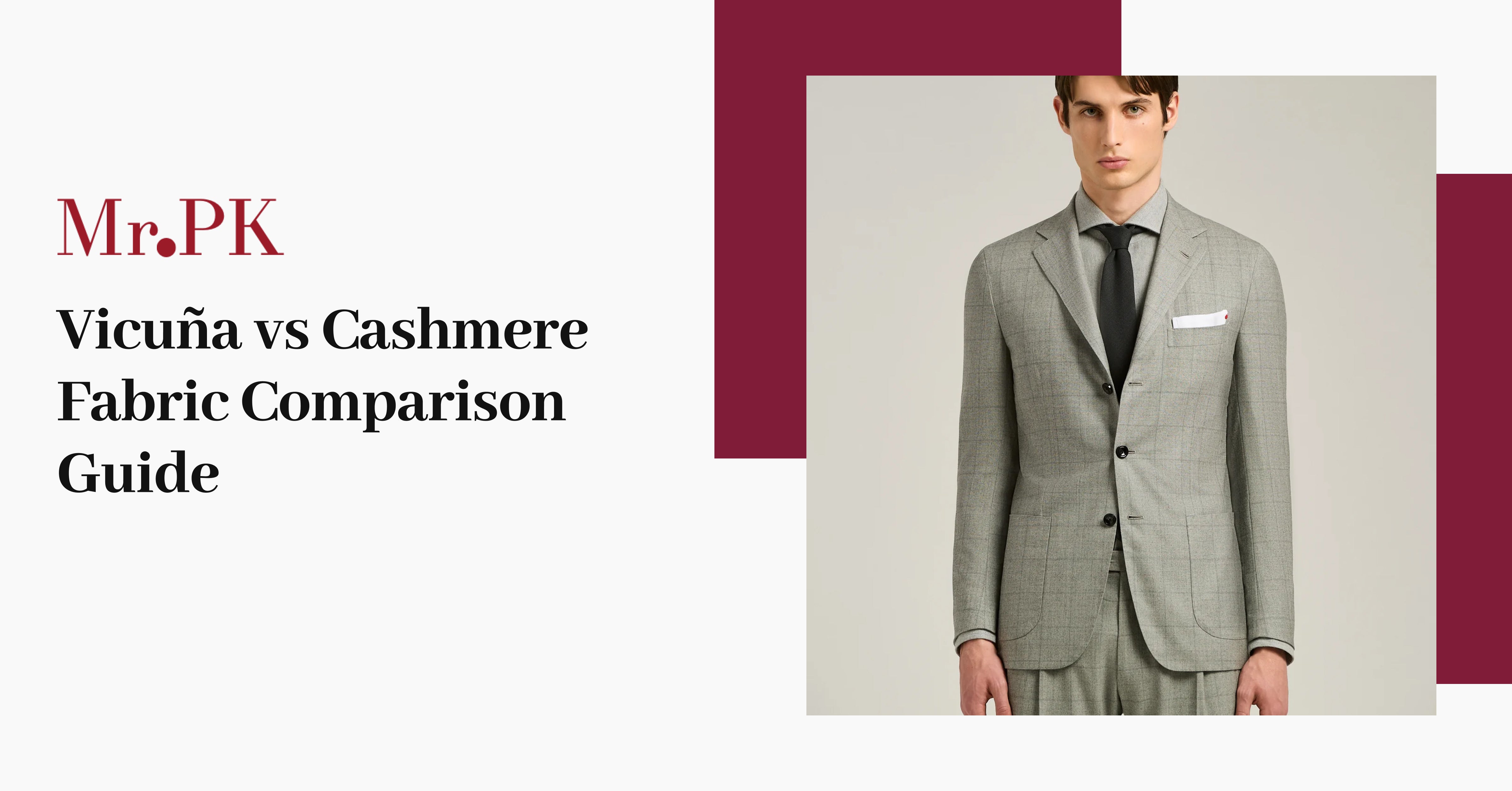 Vicuña vs Cashmere Fabric Comparison Guide – Mr.PianiK